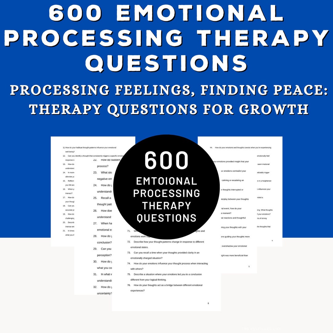 600 Emotional Processing Therapy Questions Managing Emotions Regulation ...