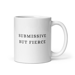 Submissive Fierce Mug Bdsm Coffee Cup Alpha Sub Dom Slave Master ...