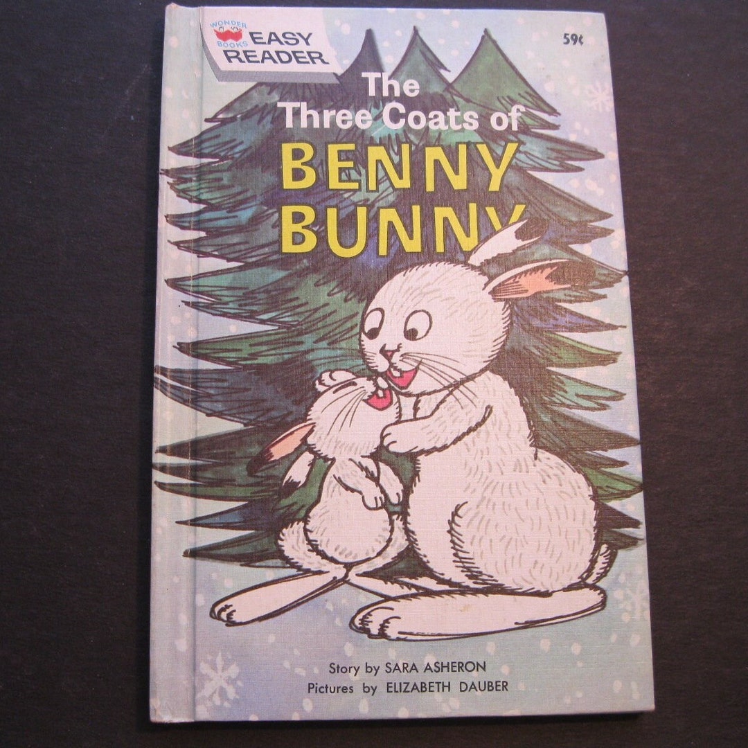 The Three Coats of Benny Bunny Wonder Books Easy Readers 1968 Hb Sara ...