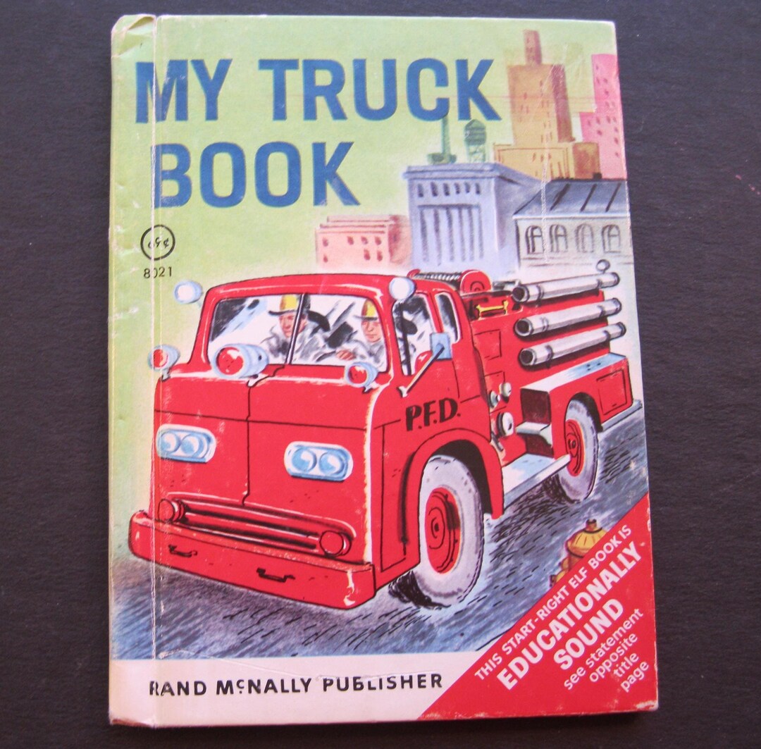 MY TRUCK Book Vtg Rand Mcnally Start Right JR Elf 1959 Hb Mabel Watts ...