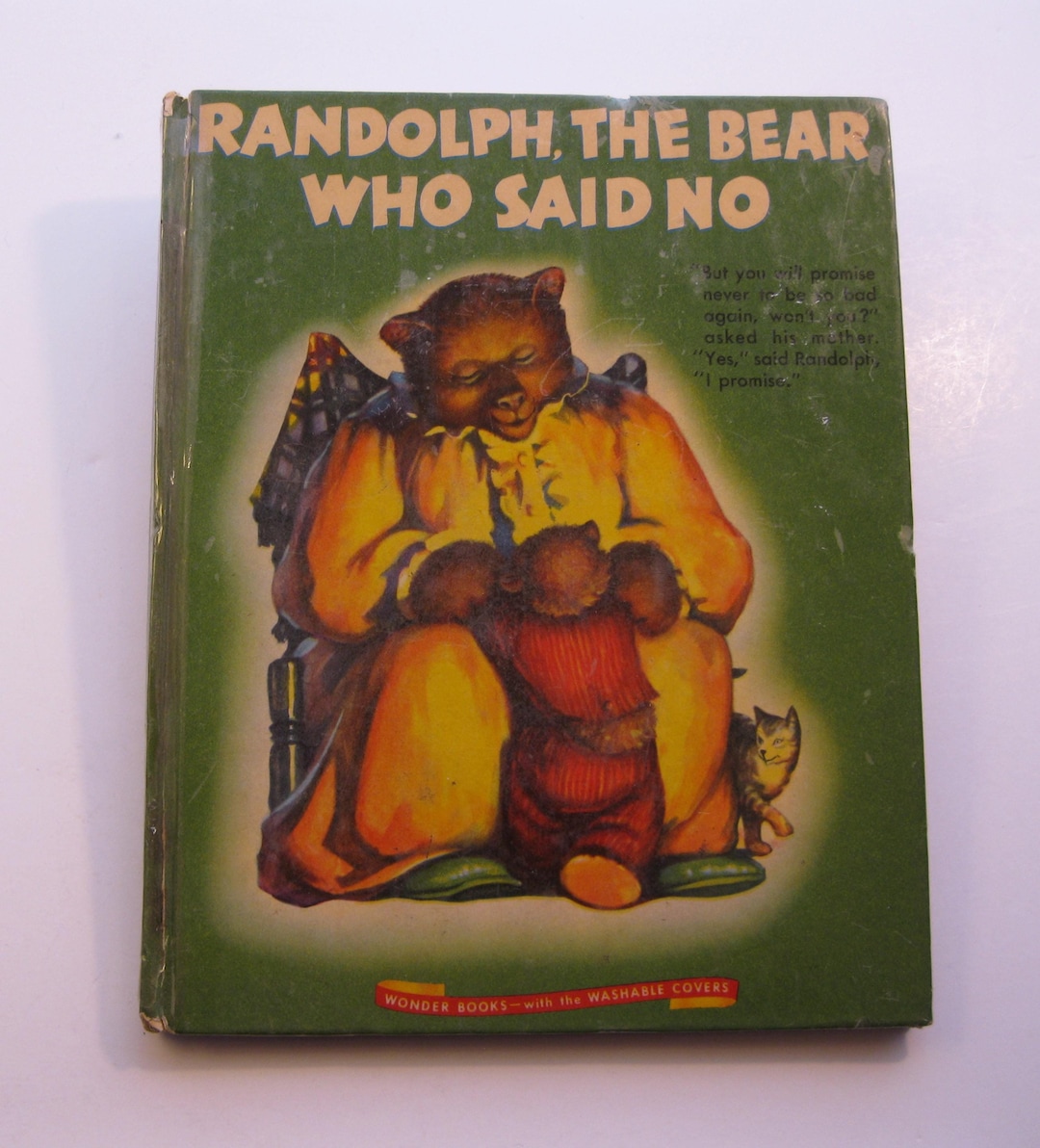 RANDOLPH the Bear Who Said NO Vtg Wonder Books 1946 Hardback Faith ...