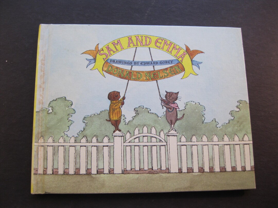 SAM and EMMA Vtg 1971 Hb Donald Nelsen Edward Gorey Cat Dog VG - Etsy