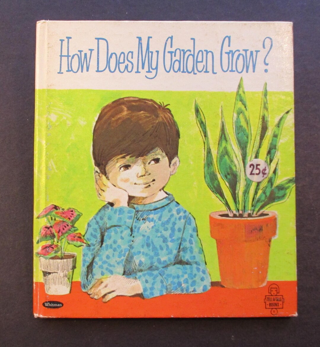 How Does My Garden Grow? Whitman Tell a Tales1969 Hb William Elizabeth ...