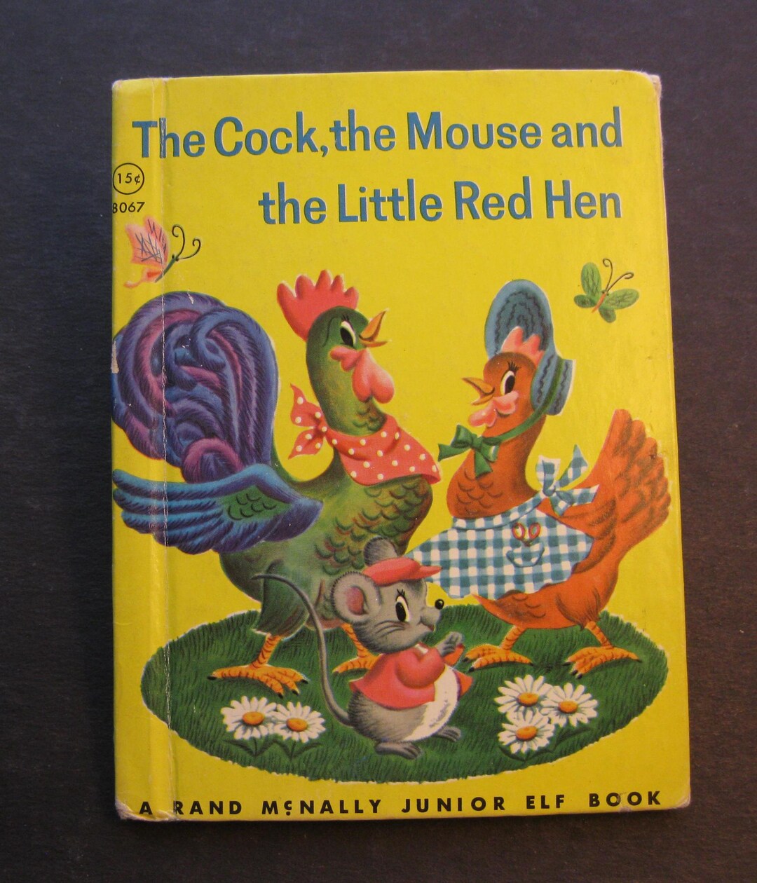 The Cock, the Mouse and the Little Red Hen Rand Mcnally Junior Elf 1960 ...