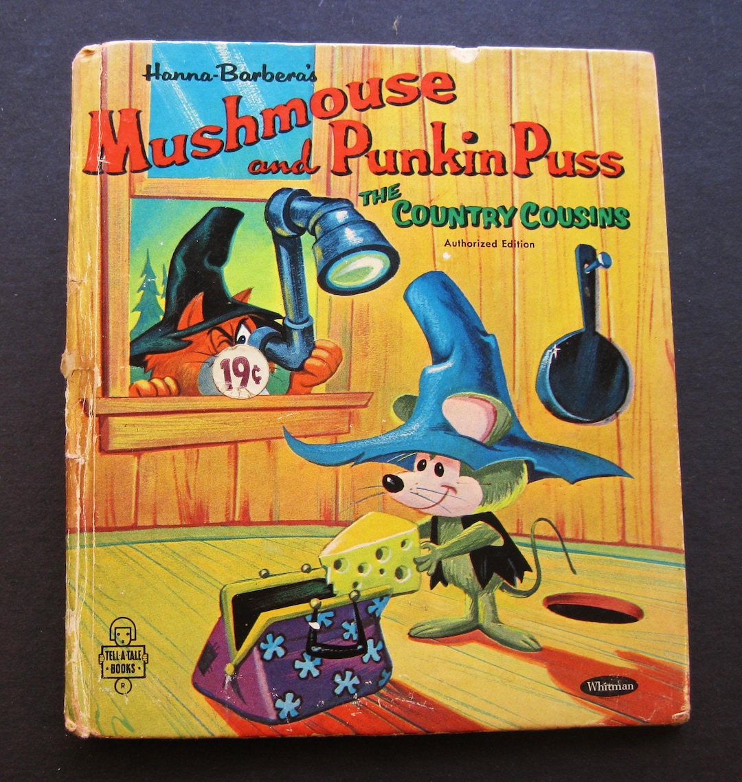 Mushmouse and Punkin Puss the Country Cousins Whitman Tell A Tales ...