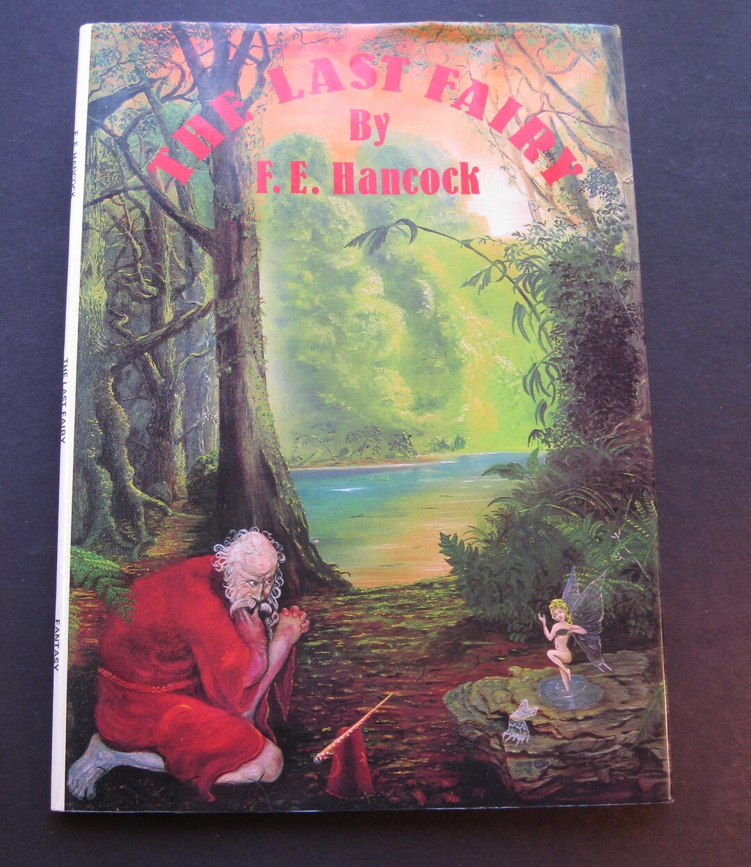 The LAST FAIRY Fred Hancock 1st Ed 1983 Hb Fantasy Publications Devonia ...