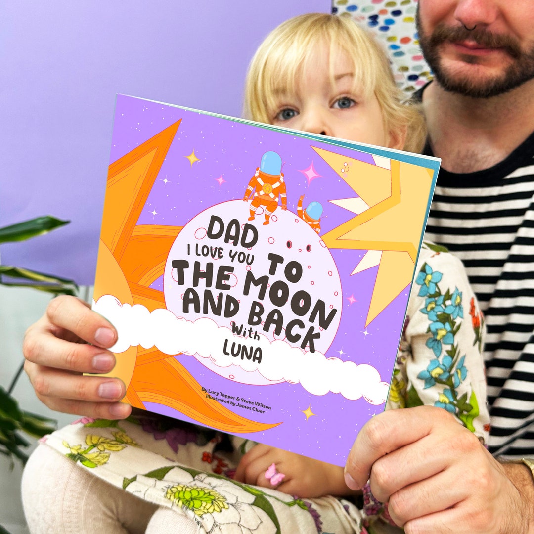 Personalised to the Moon and Back Space Theme Story Book for Father's ...
