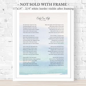 ONLY ONE LIFE Inspirational Poem, Christian Religious Home Décor, C T ...