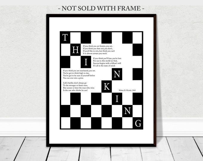 THINKING POEM, the Man Who Thinks He Can, the Victor, Graduation, Gifts ...