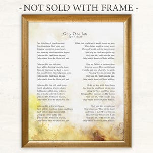 ONLY ONE LIFE Inspirational Poem, Christian, Religious, C T Studd, Home ...