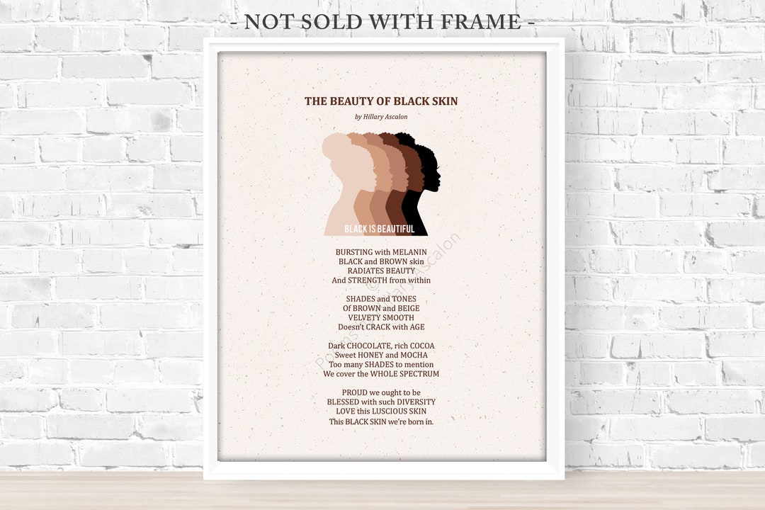 BEAUTIFUL BLACK SKIN, Melanin, Black Women, Home Décor, Original Poem ...