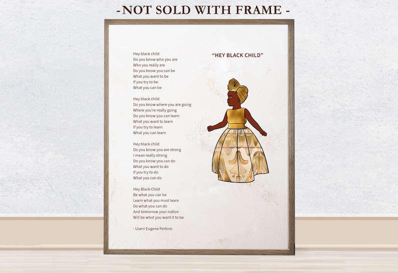 HEY BLACK CHILD Poem, Useni Eugene Perkins, Children's Poems, African ...