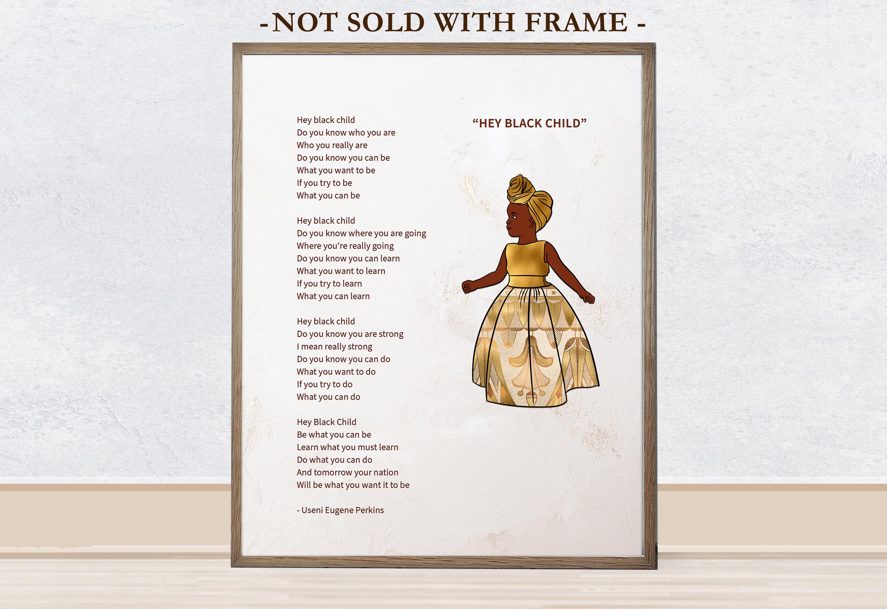 HEY BLACK CHILD Poem, Useni Eugene Perkins, Children's Poems, African ...