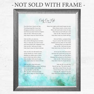 ONLY ONE LIFE Inspirational Poem, Christian, Religious, C T Studd, Home ...