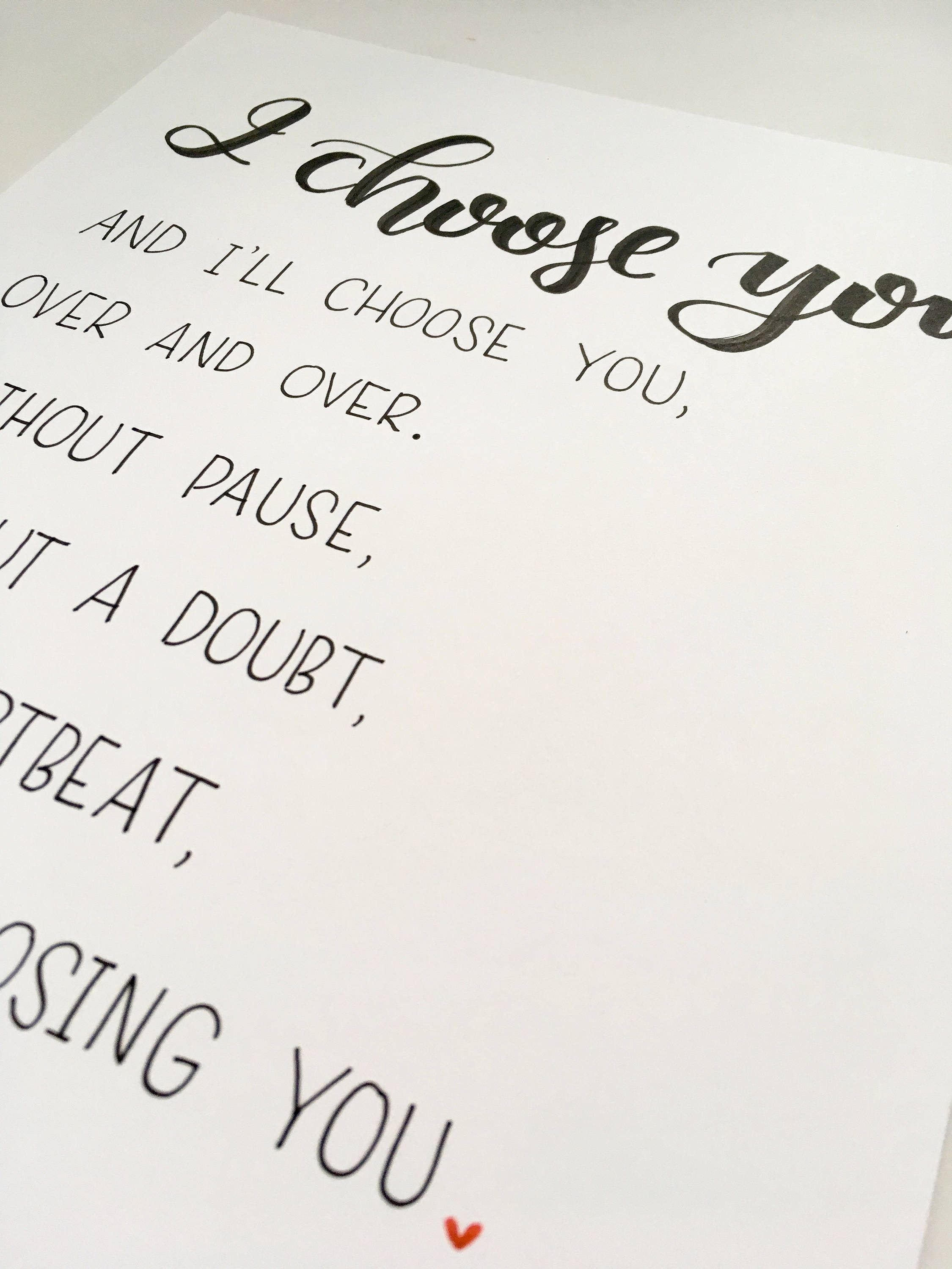Id Choose You I Choose You Wedding Love Quotes Wedding Anniversary Quote Hand Lettered 8x10