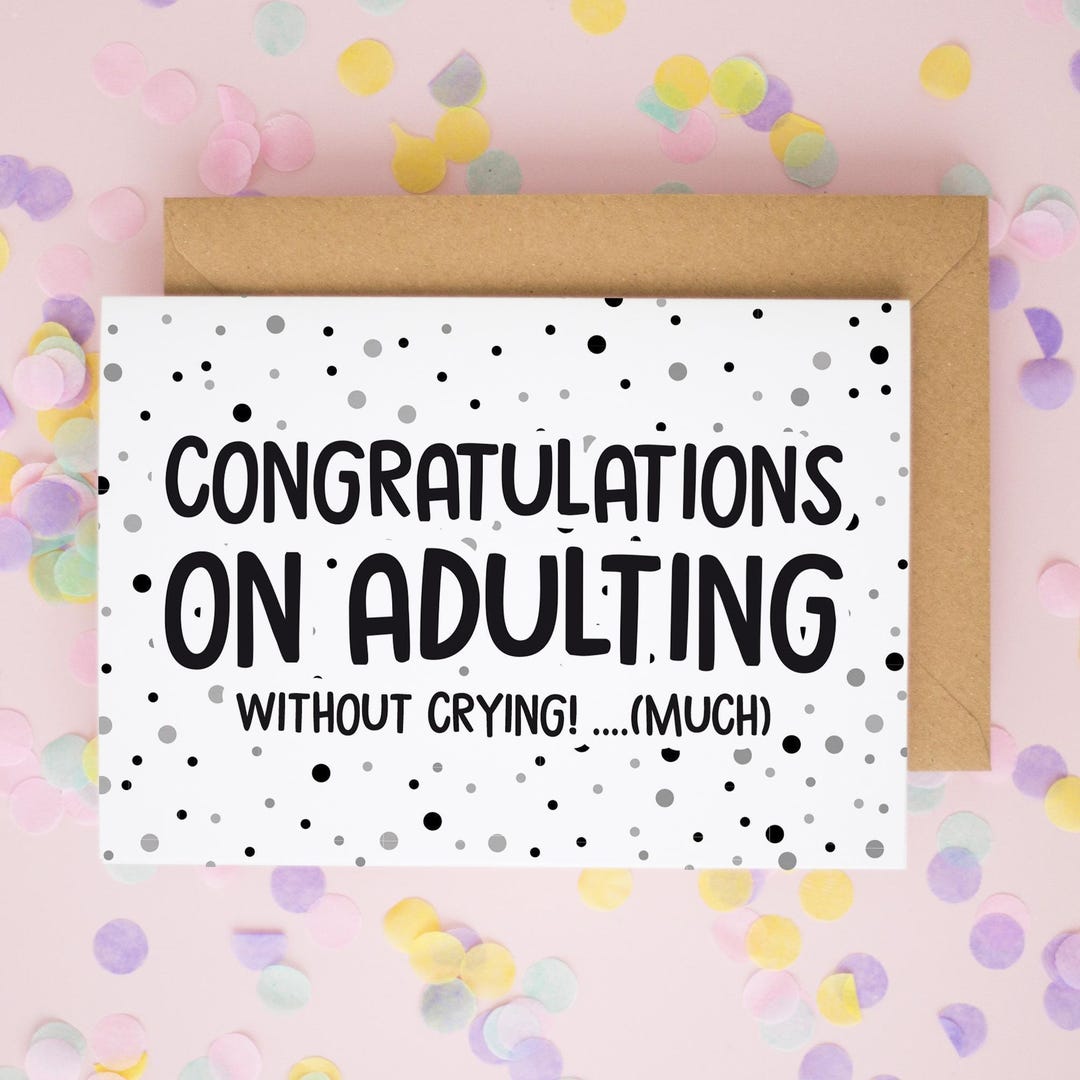 Funny Adulting Card: Congratulations, New Home, Graduation - Etsy
