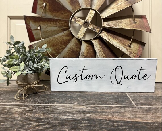 Custom Quote Sign Shelf Sitter Tiered Tray Decor | Etsy