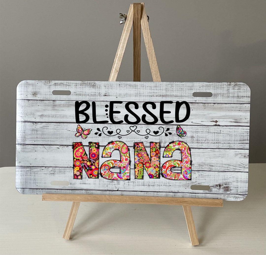 Floral Paisley Nana License Plate - Blessed Nana Car Tag - Etsy