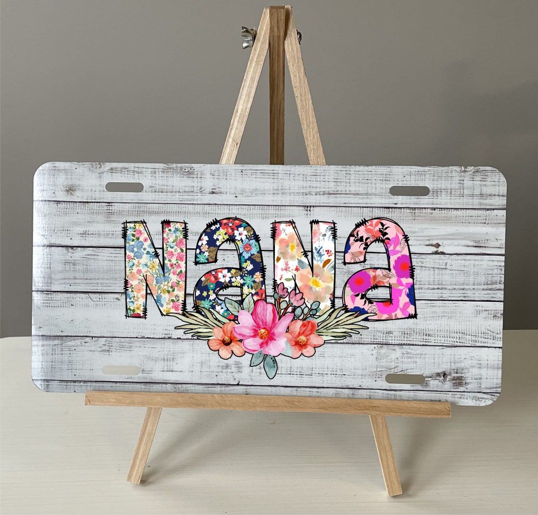 Nana Floral License Plate: White Wood Car Tag - Etsy
