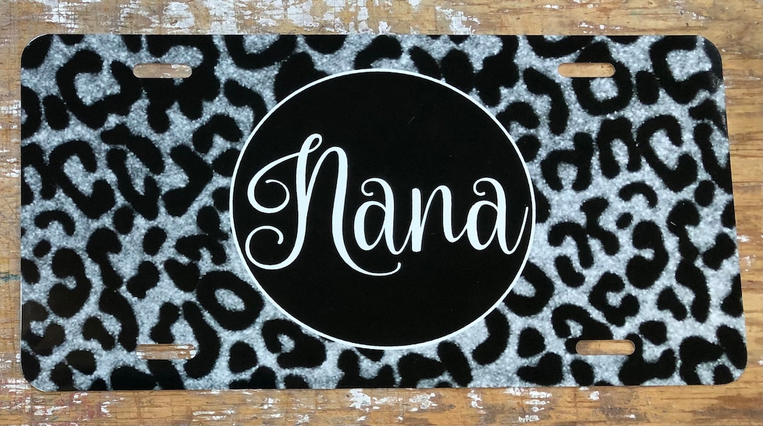 Nana License Plate Black Silver Cheetah License Plate Personalized With ...