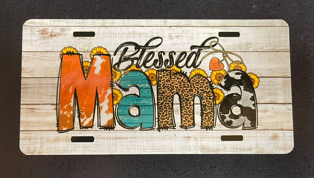Blessed Mama License Plate, Cow Print, Country, Western, Mama Car Tag ...