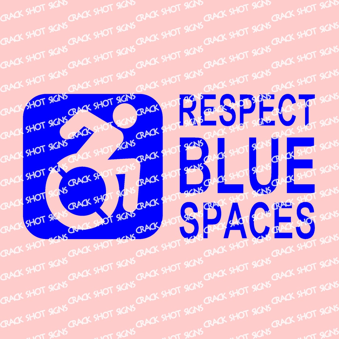 Respect Blue Spaces Decal Disability Sticker Car Truck Laptop Disabled ...