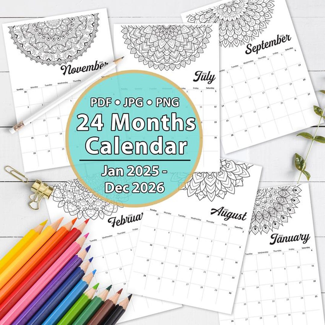 Printable Calendar 2025-2026 24 Months | Mandala Calendar Coloring ...