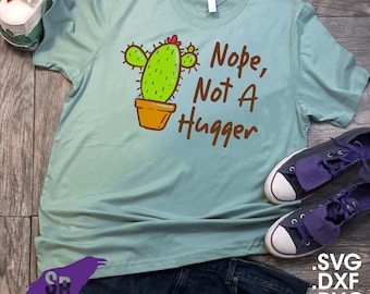 Not A Hugger SVG Cactus SVG Anti Hug Svg Funny SVG - Etsy