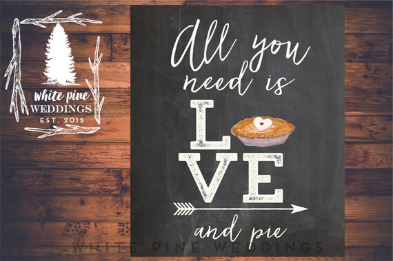 PRINTABLE Wedding PIE Sign Dessert Bar Sign Pie Sign All - Etsy