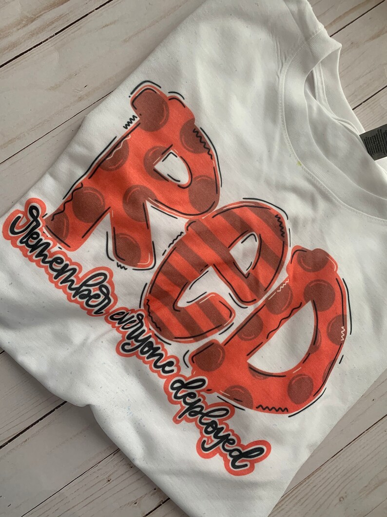 Remember Everyone Deployed. RED Friday. Support Our Troops. Sublimation ...