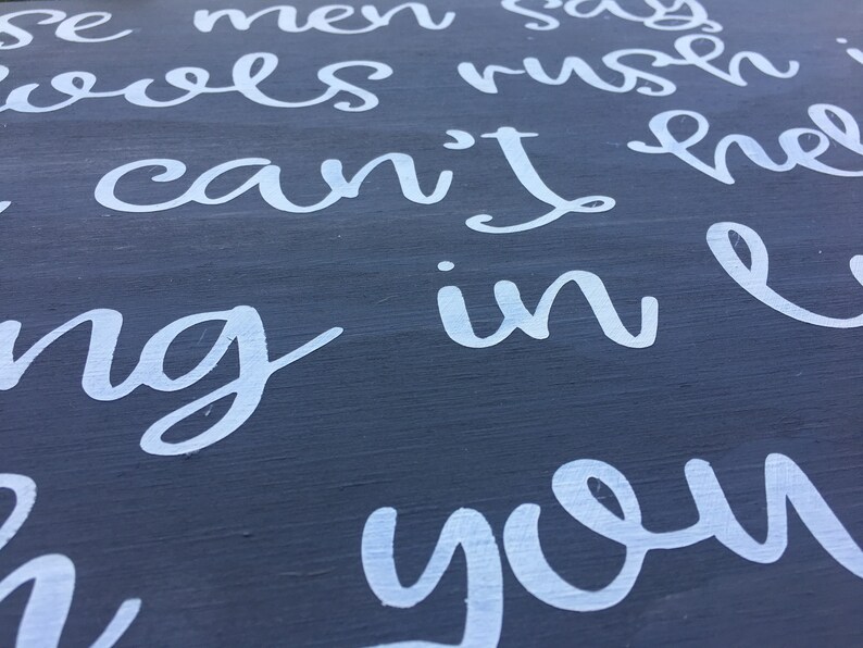 Wise Men Say Only Fools Rush In, but I Can't Help Falling in Love With ...