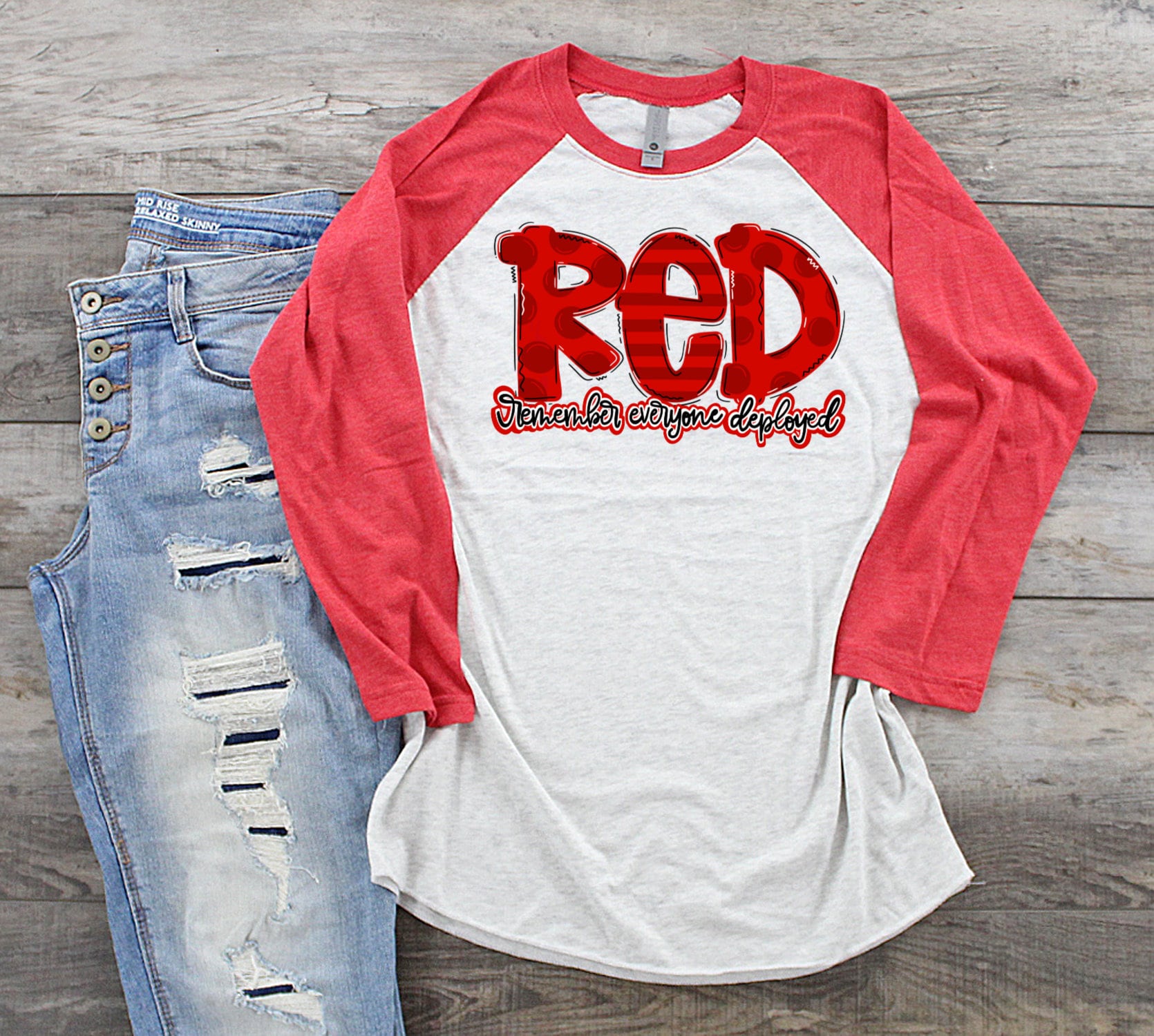 Remember Everyone Deployed. RED Friday. Support Our Troops. Sublimation ...