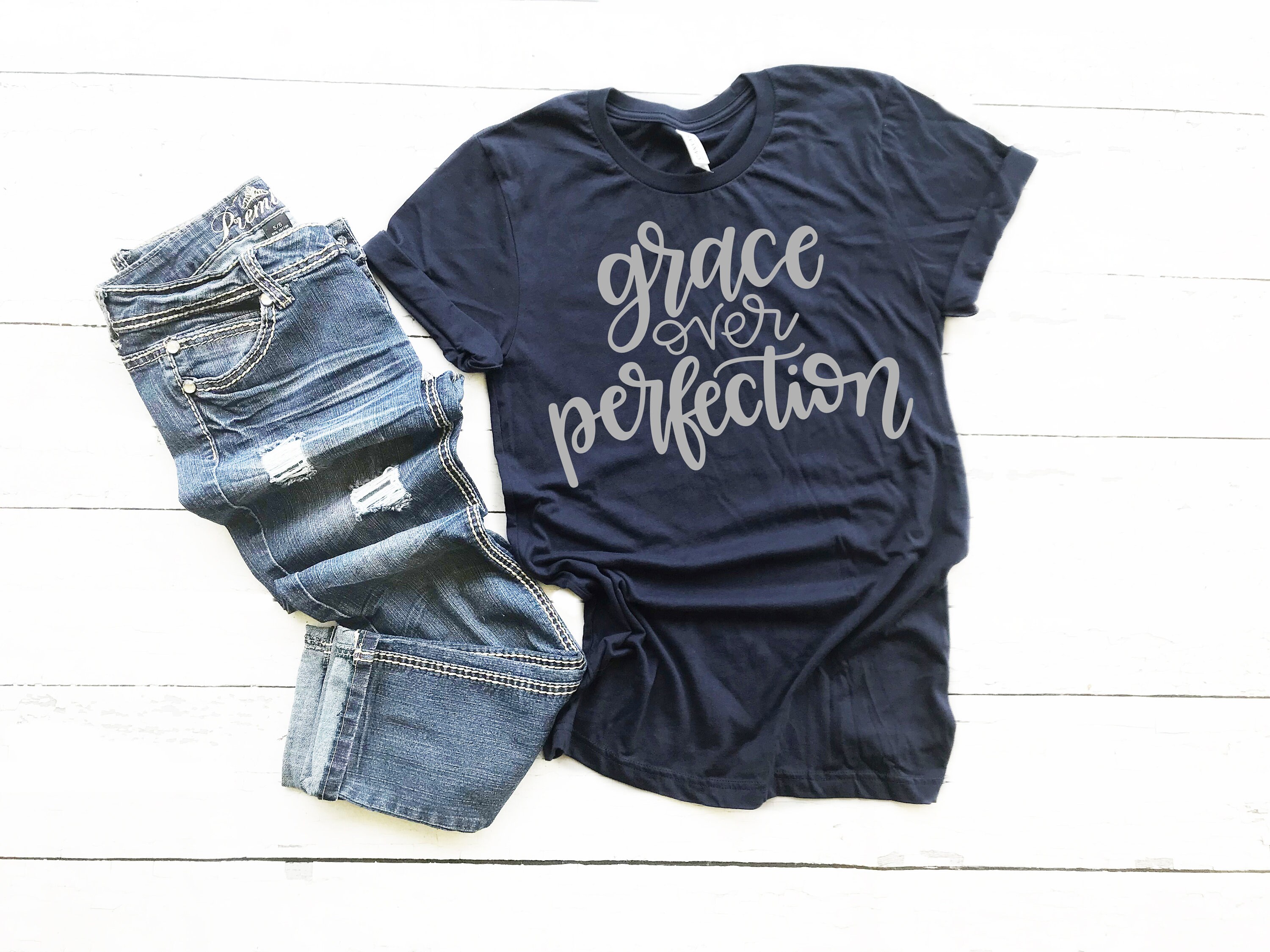 Grace Over Perfection. Ladies Tee. Grace. Have Grace. Graceful. - Etsy