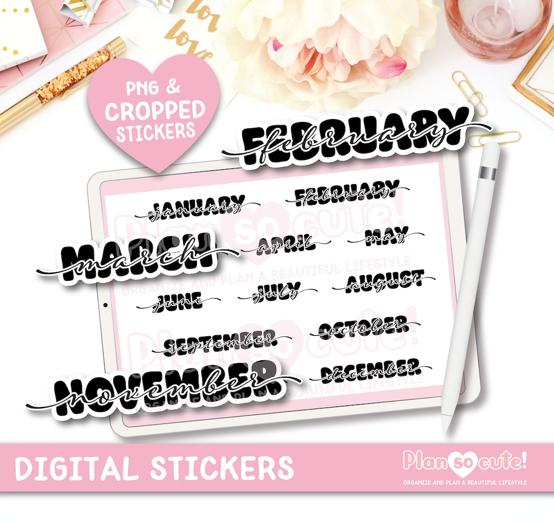 Fluffy Months Script Digital Stickers, Goodnotes Stickers, Script ...