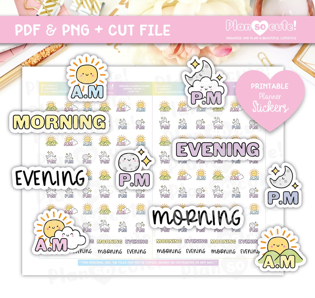 Morning, Evening, A.M, P.M. Printable Planner Stickers - Etsy