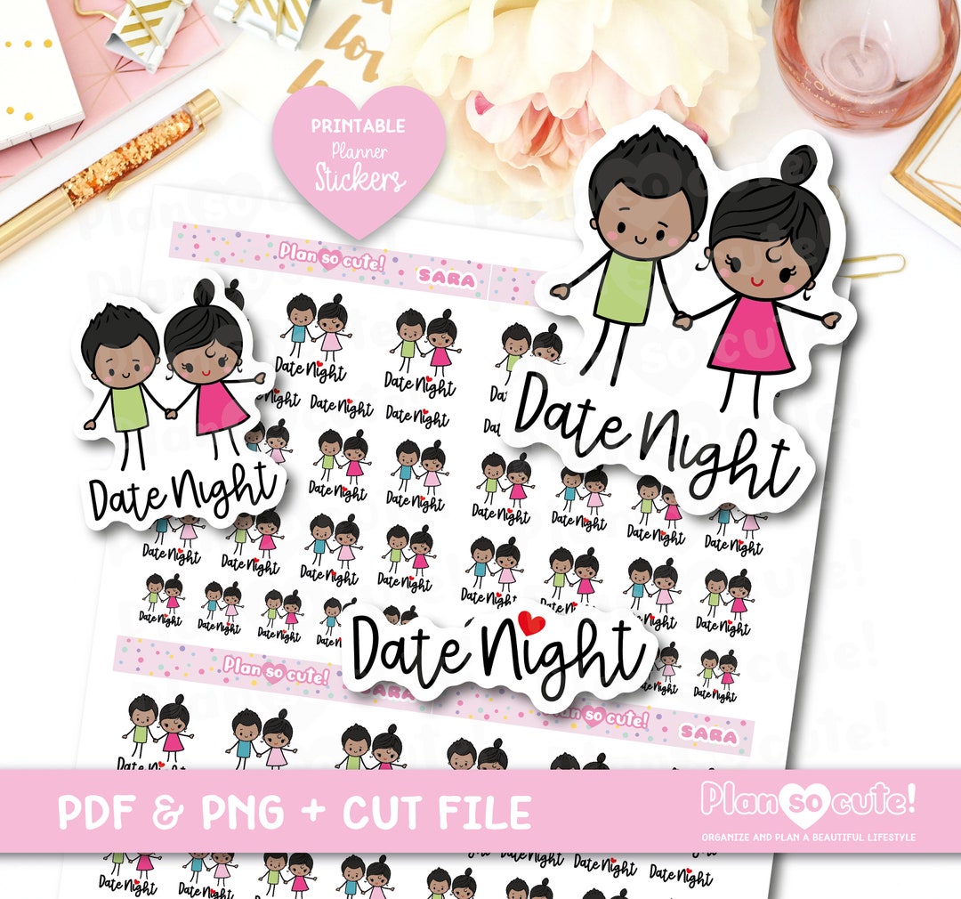 Sara Date Night, Date Night, Dark Skin, Printable Stickers, Printable ...