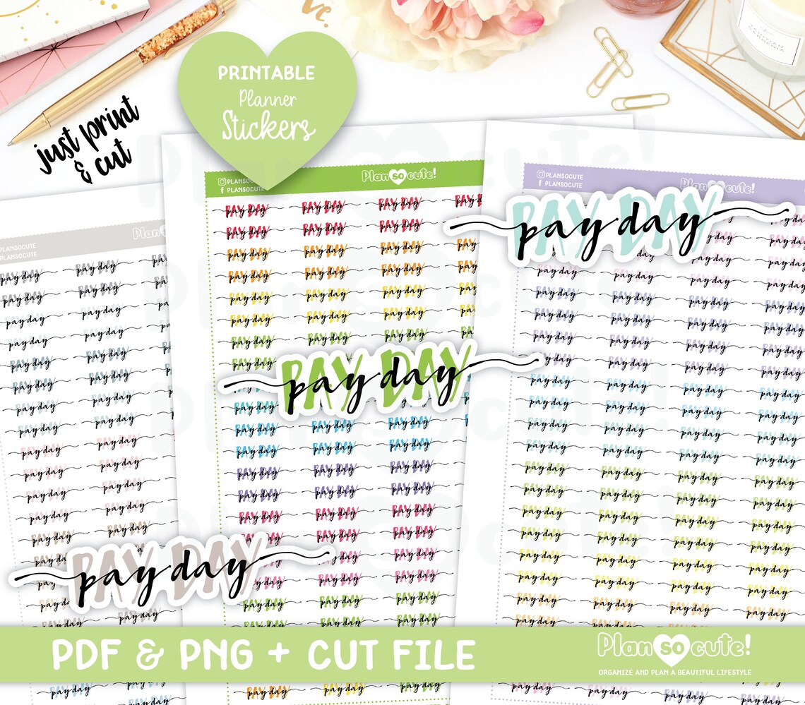 Pay Day Script, Printable Planner Stickers, Cricut and Silhouette Files ...