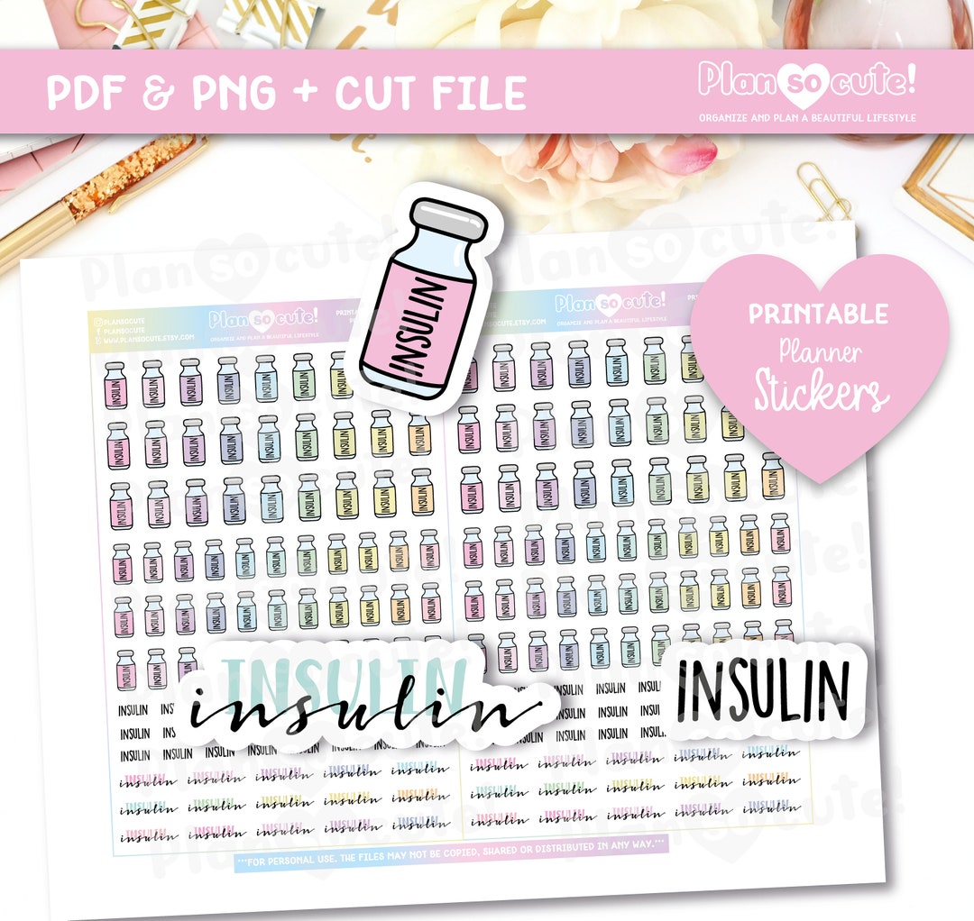 Insulin Printable Planner Stickers, Cricut and Silhouette Files, Erin ...