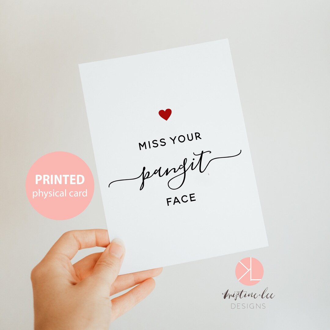 Filipino Greeting Card, Miss Your Pangit Face, Tagalog Greeting Card ...