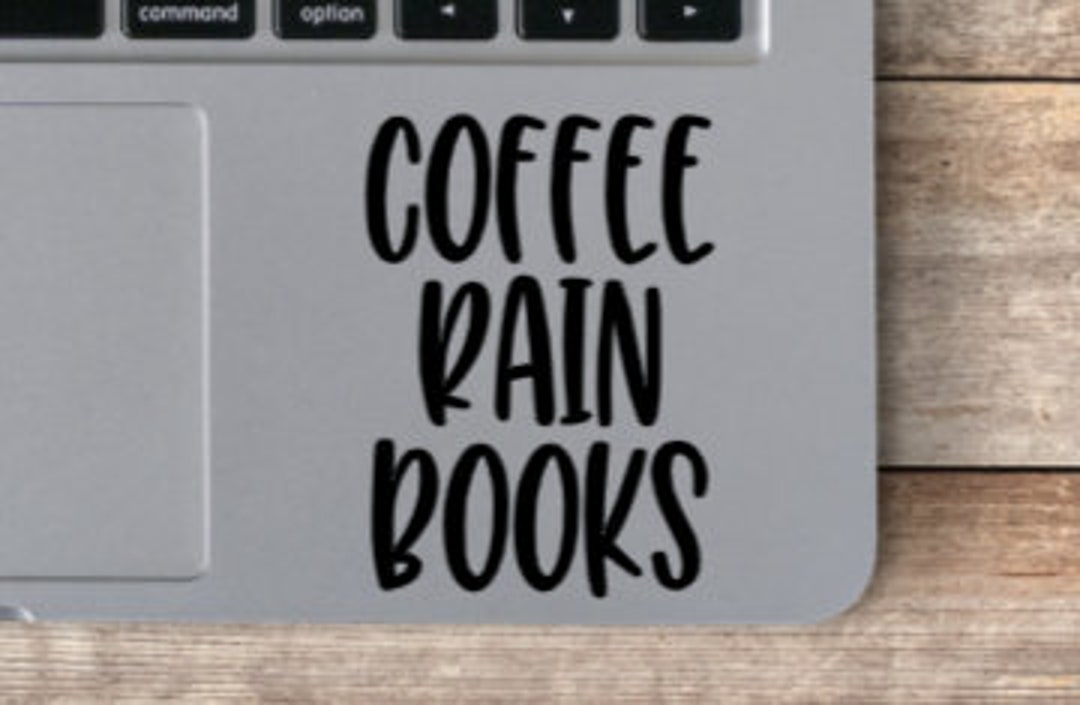 Coffee Rain Books Laptop Vinyl Decal / Coffee Sticker / Rain Laptop ...