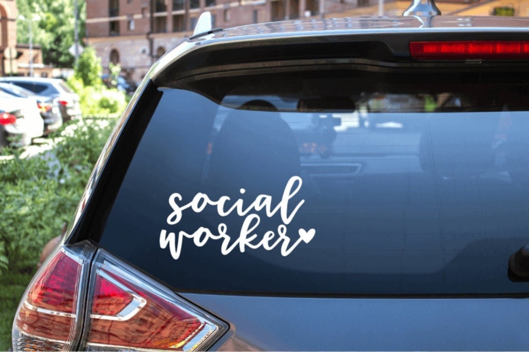 Social Worker Car Decal / Social Worker Window Sticker / Social Worker ...