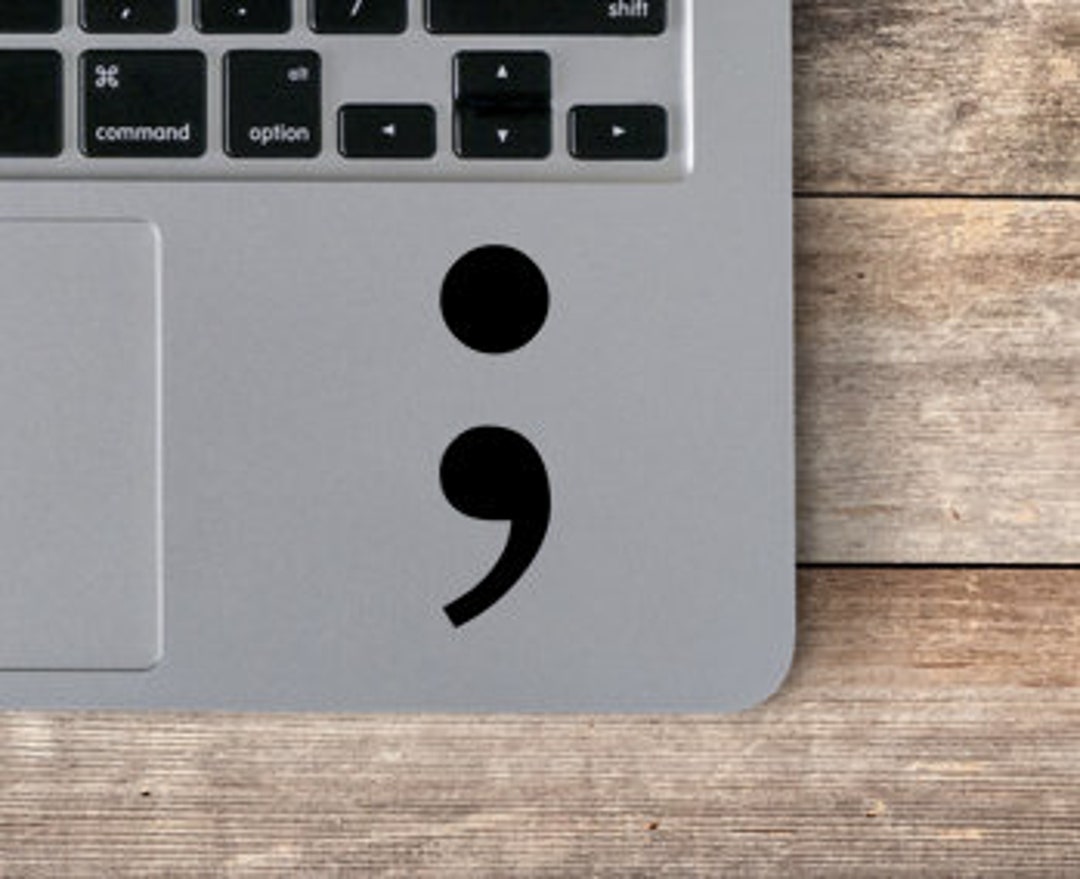 Black Semicolon Laptop Vinyl Decal / Semicolon Sticker / Keep Going ...