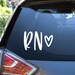 RN Vinyl Car Decal / RN Window Sticker / RN Life / Registered Nurse ...