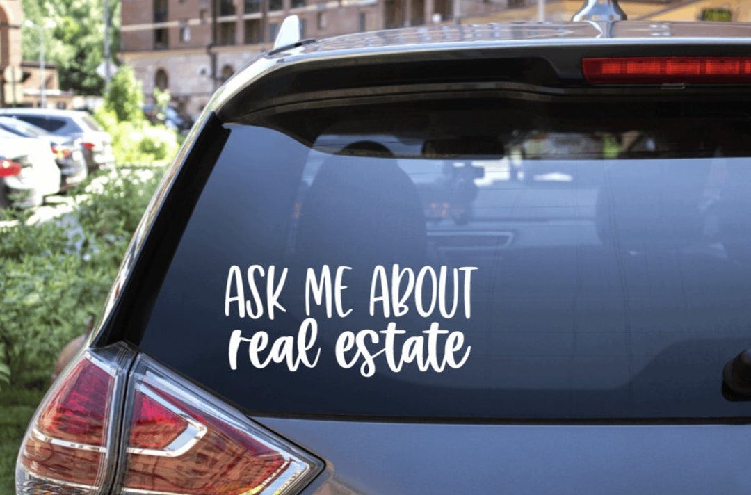 Ask Me About Real Estate Car Decal / Real Estate Window Sticker / Ask ...