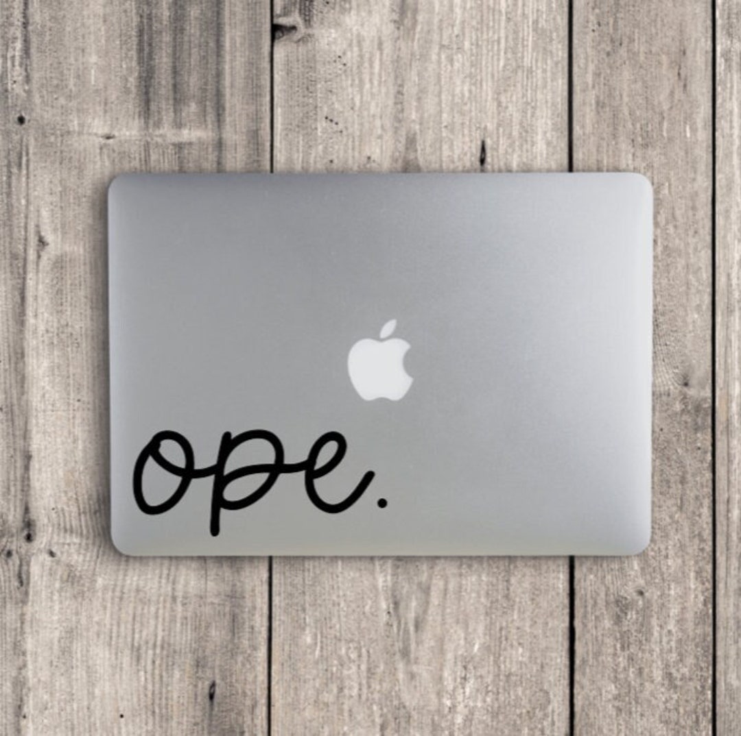 Ope Vinyl Laptop Decal / Ope Laptop Sticker / Midwest Phrase Decal ...