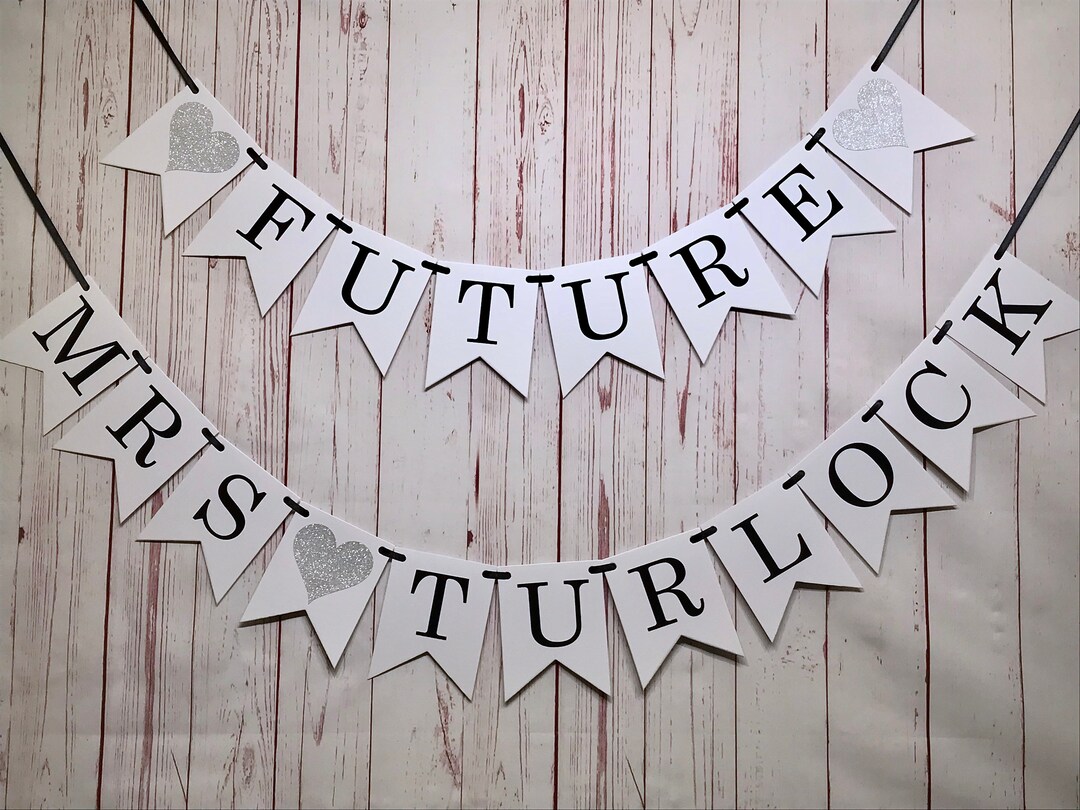 Future Mrs Banner, Future Mrs Sign, Engagement Banner, Bridal Shower ...
