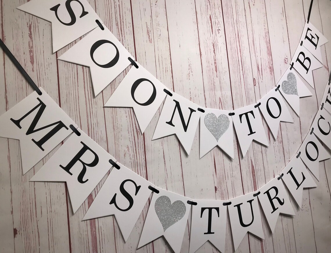 Soon to Be Mrs Banner Engagement Banner Soon to Be Mrs Sign - Etsy