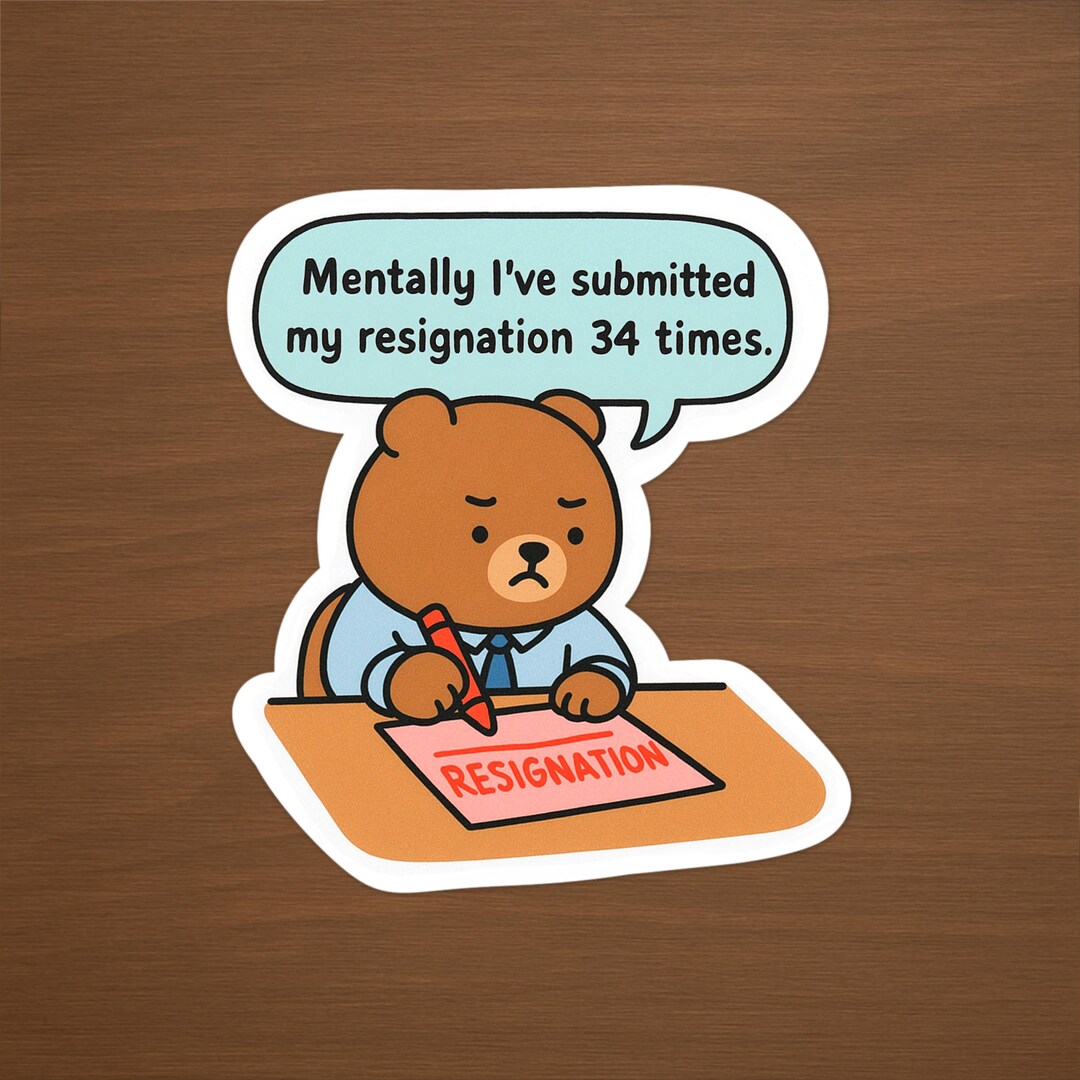 Mentally Submitted Resignation Sticker: Funny Burnout Humor, WFH Gift ...