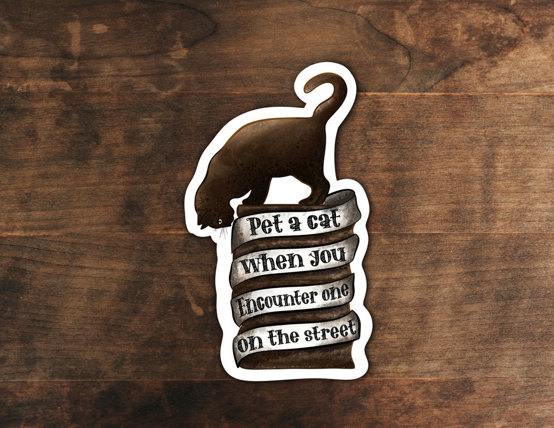 Rule 12: Pet a Cat When You Encounter One on the Street Sticker ...