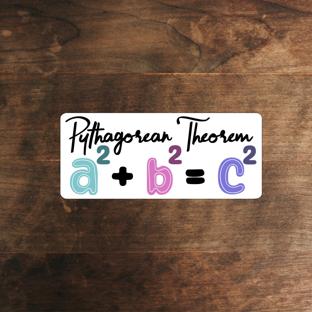 Pythagorean Theorem: Triangle Theorem Sticker | Mathematics Sticker - Etsy